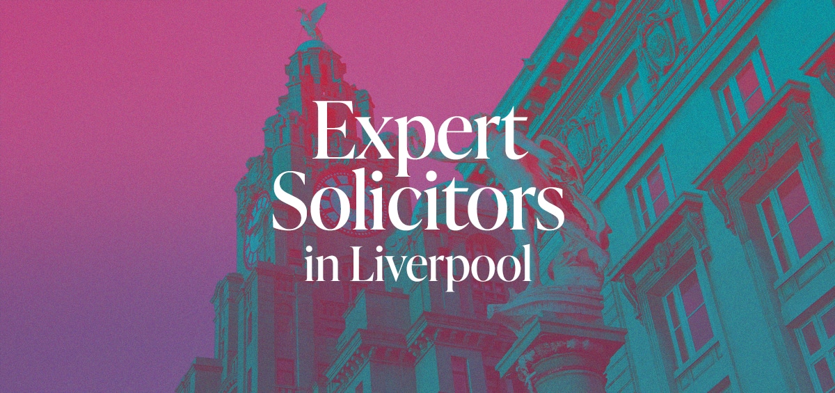 Expert Solicitors in Liverpool | CEL Solicitors