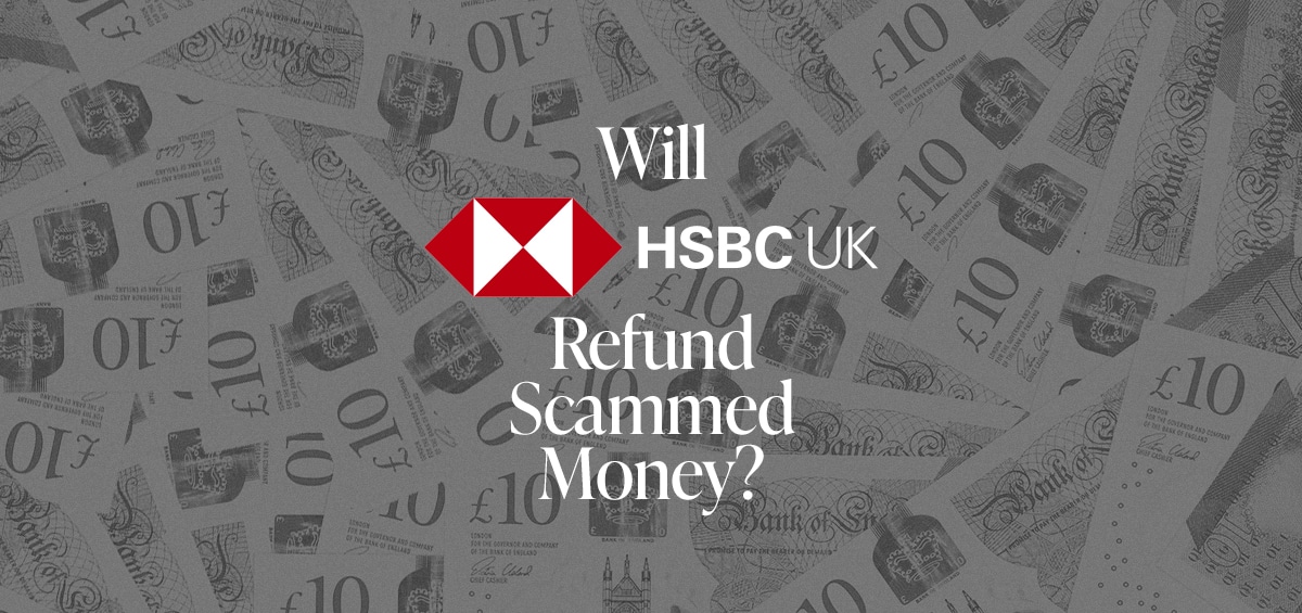 Will HSBC Refund Scammed Money? | CEL Solicitors